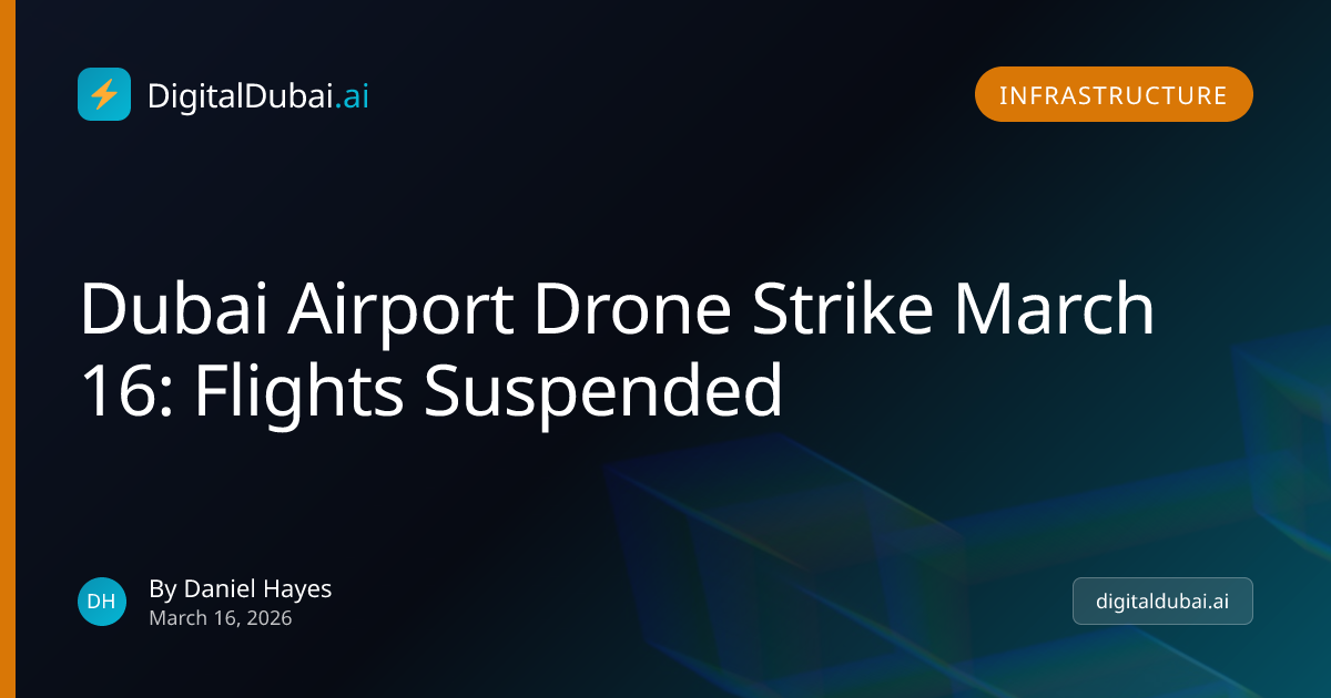 Dubai Airport Drone Strike March 16: Flights Suspended